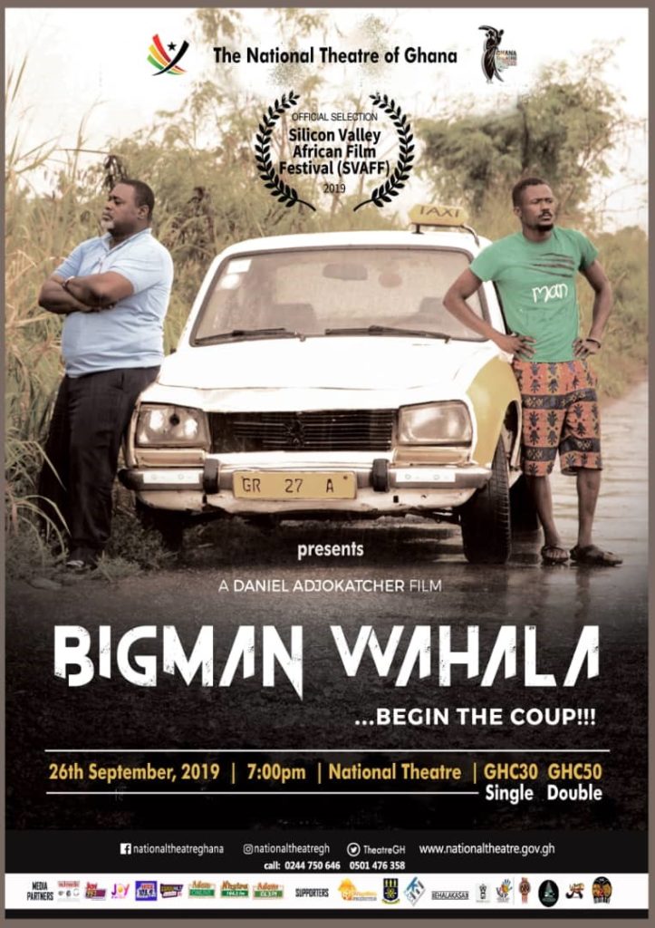 Movie Thursday – Bigman Wahala – National Theatre